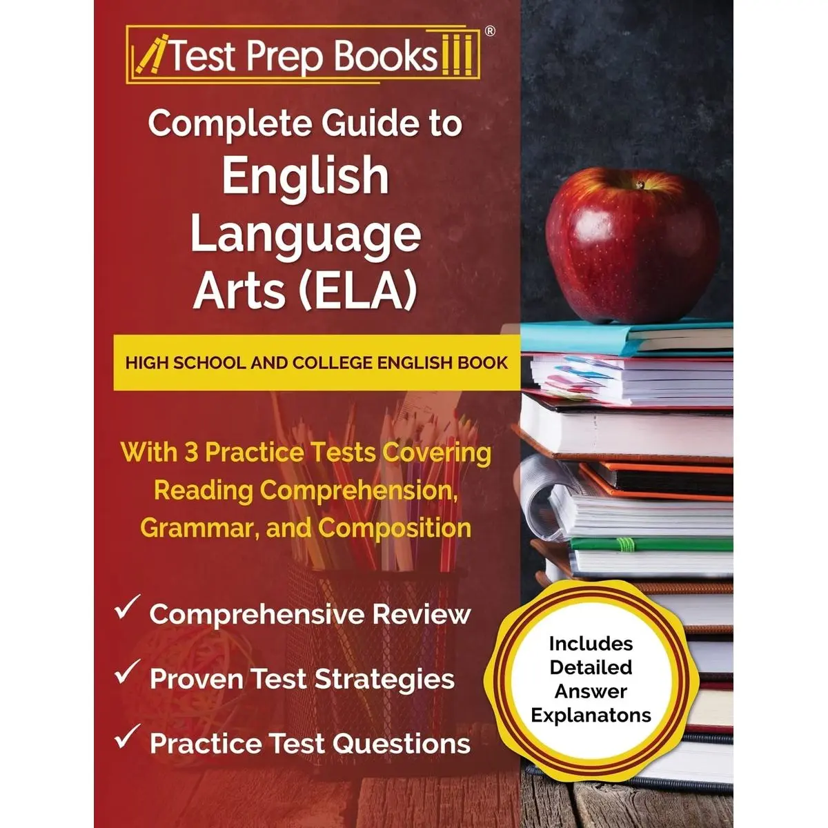 Complete Guide to English Language Arts (ELA): High School and College ...